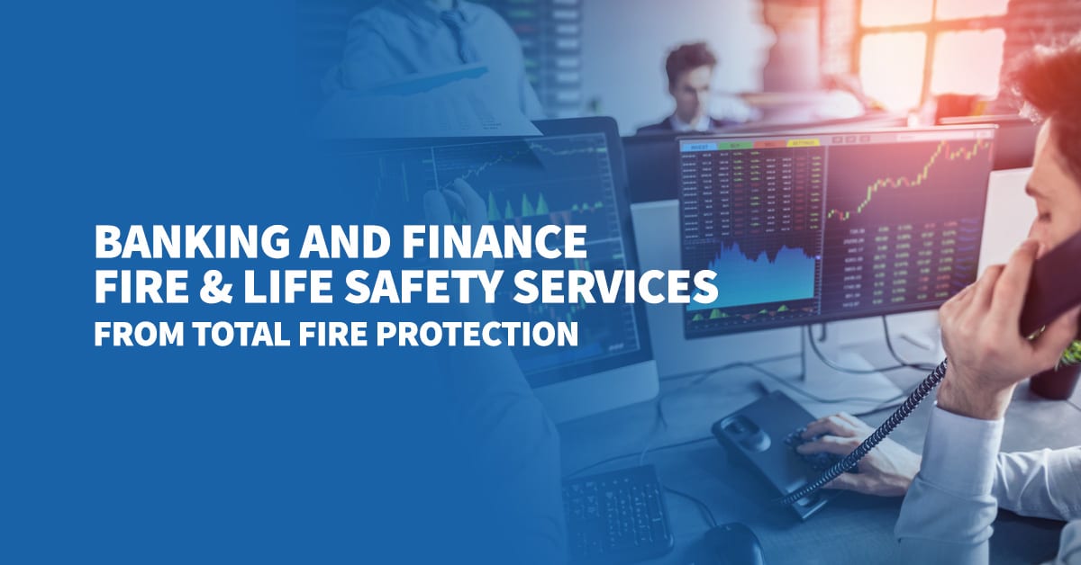 Banking and Finance Life & Fire Safety - NYC & the Tri-state area