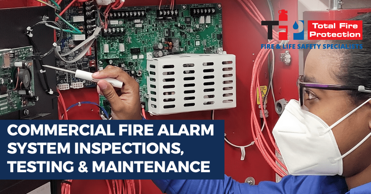 Fire Alarm Testing & Inspection - Total Fire Protection
