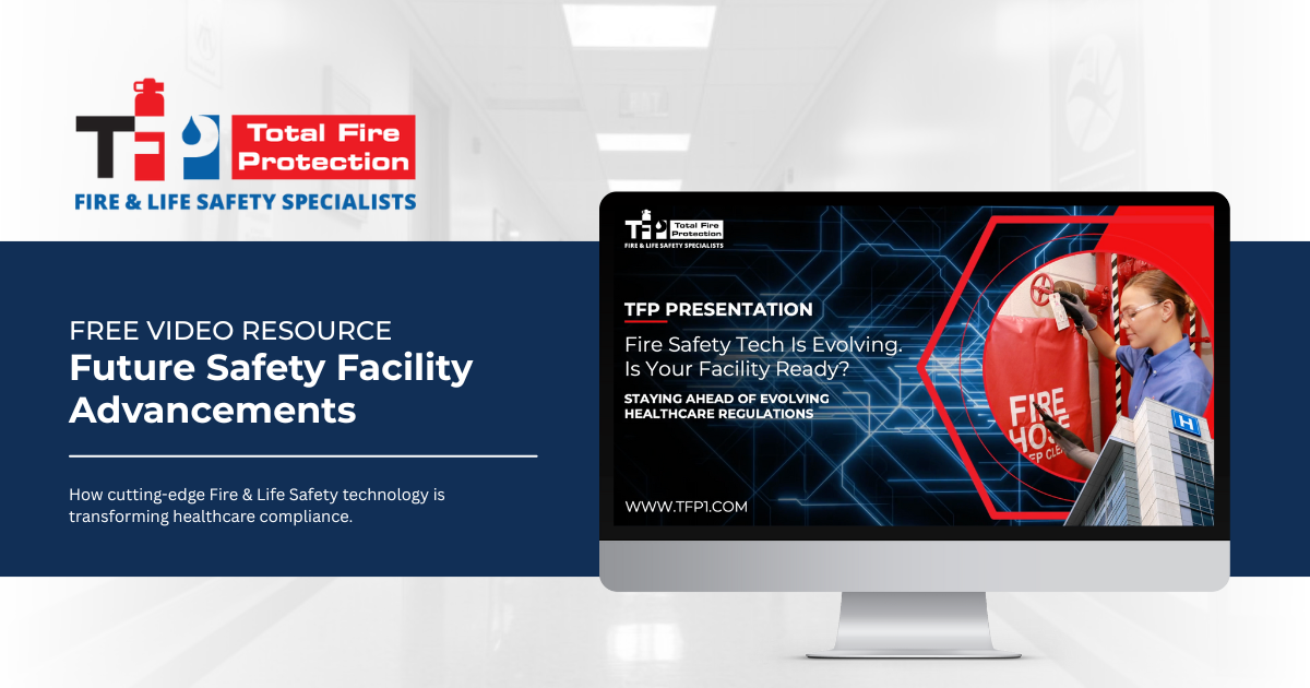 Healthcare Fire Safety Video Resource | Future-Ready Compliance